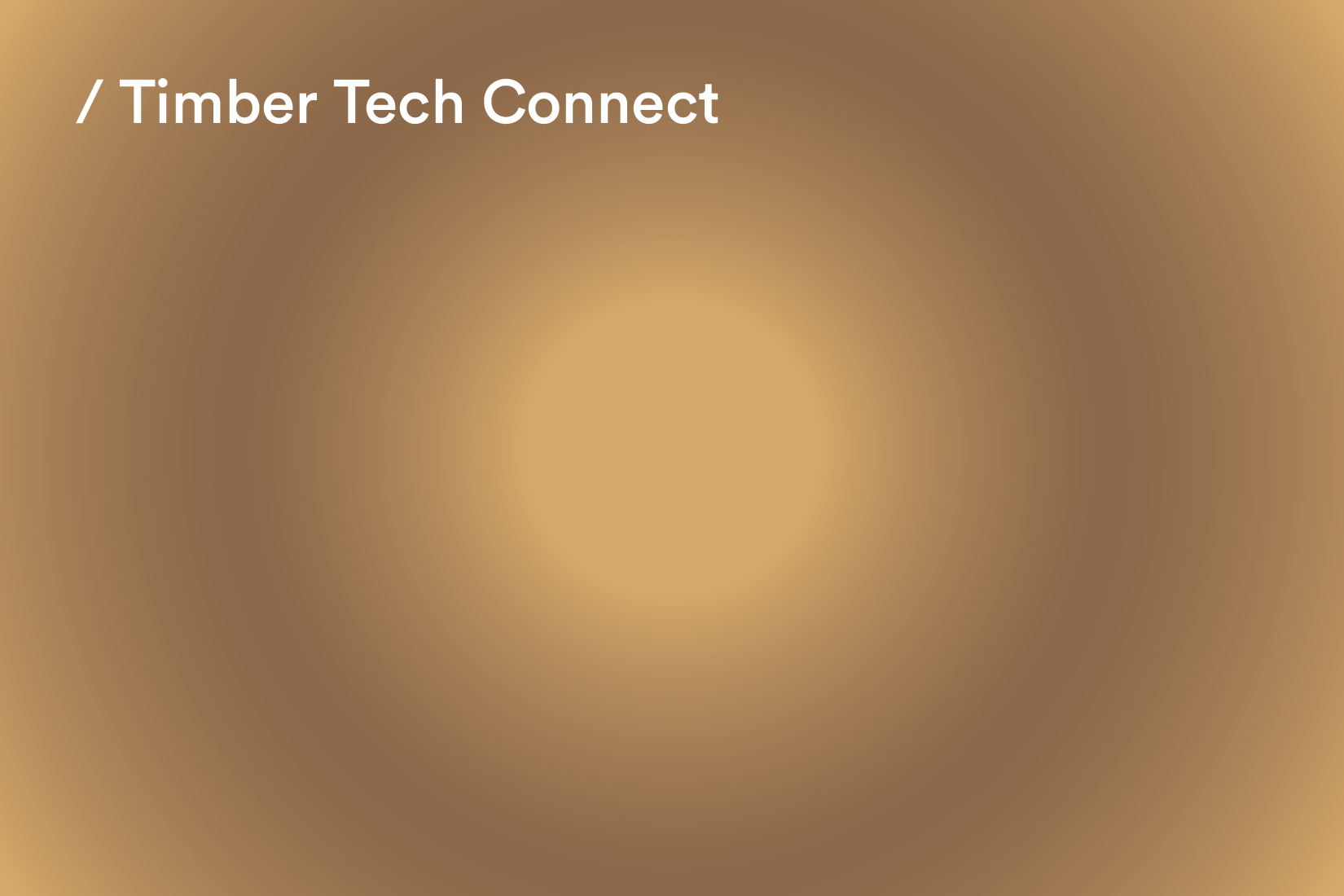 TWIG | The Wood Innovation Group — /Timber Tech Connect